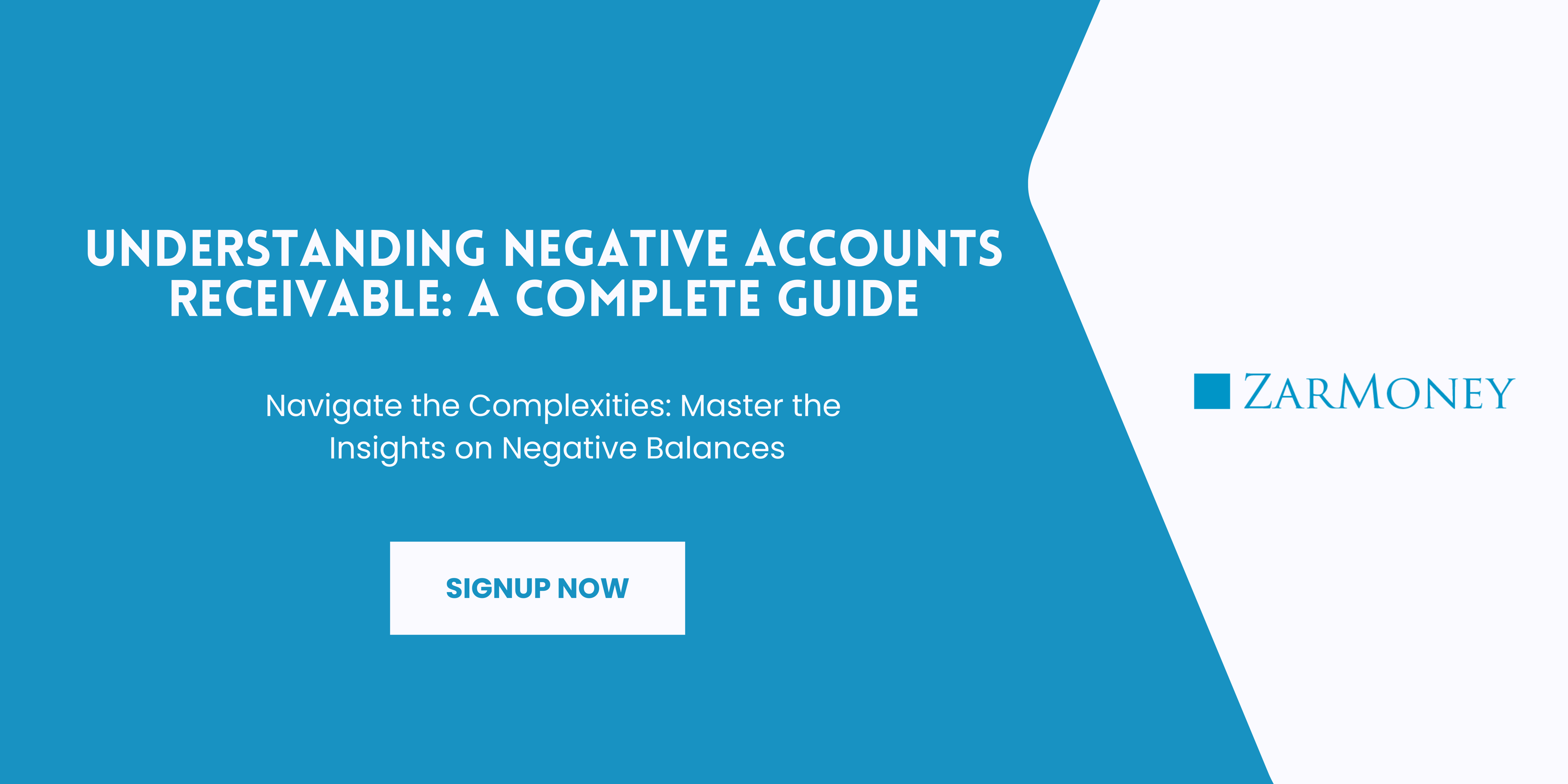 Accounts Receivable Negative - Everything You Need to Know