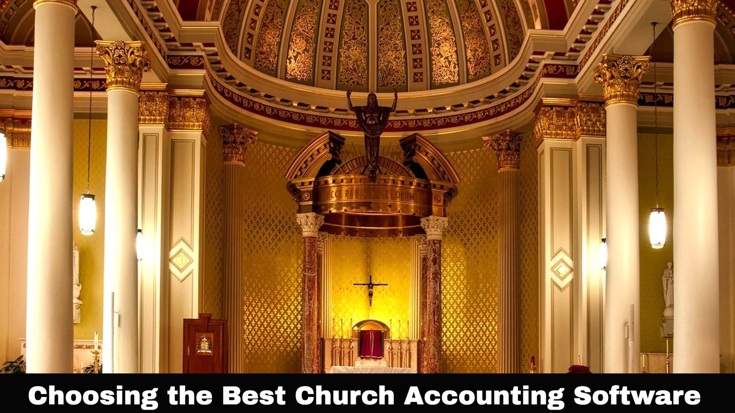 How To Choose the Best Church Accounting Software?